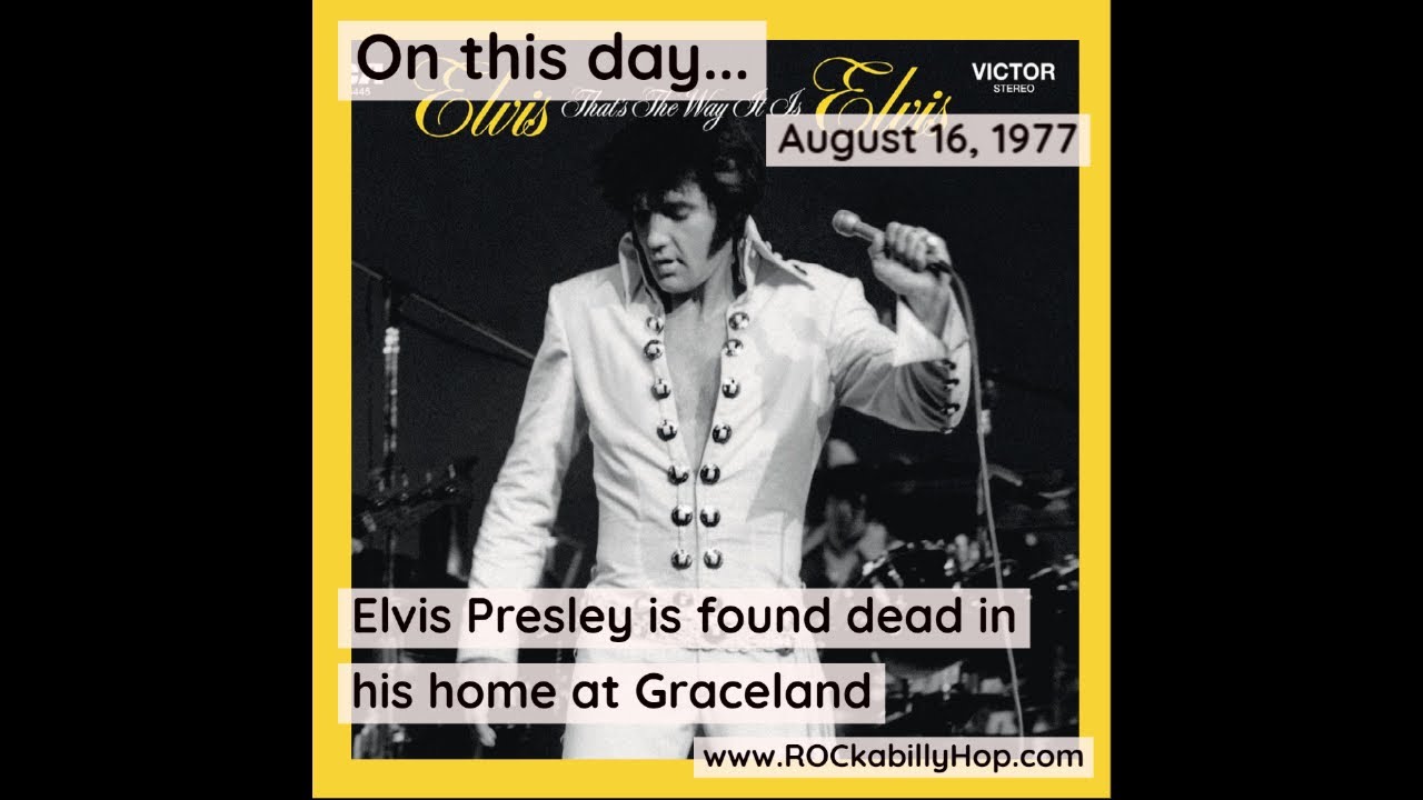 August 16, 1977 – Elvis Presley - YouTube