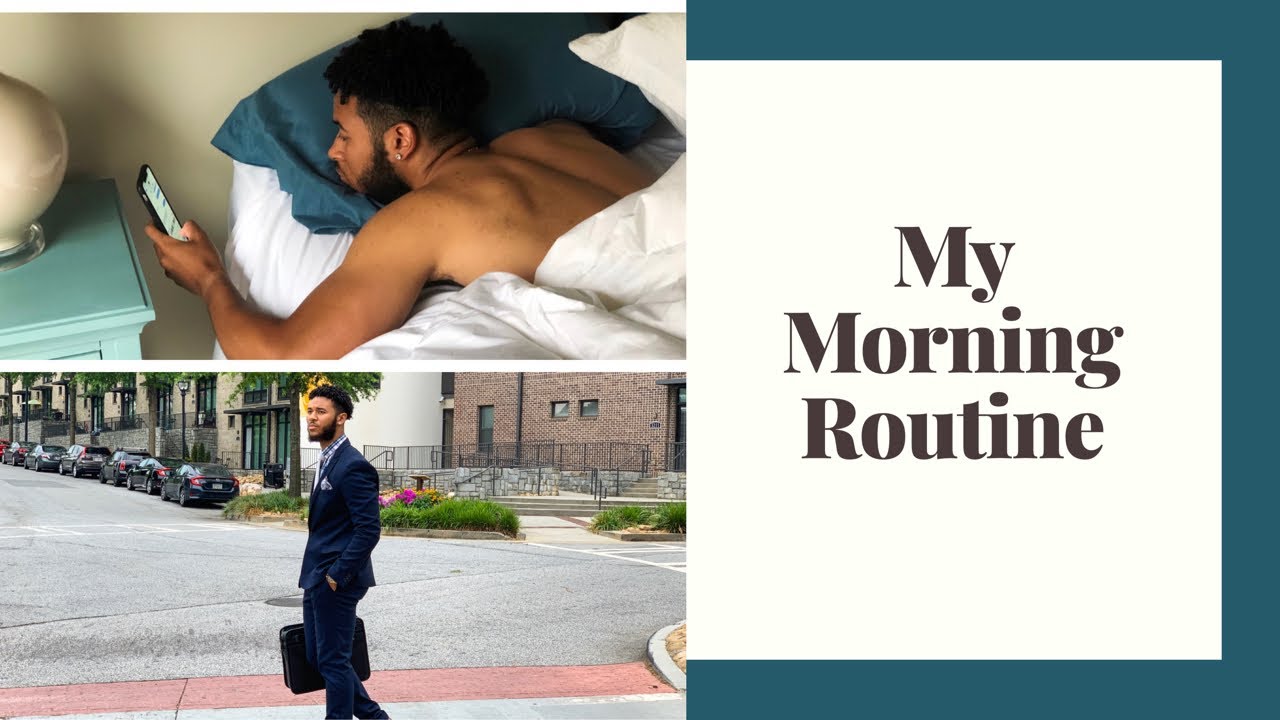 MY MORNING ROUTINE FOR SUCCESSFUL BLACK MEN - YouTube