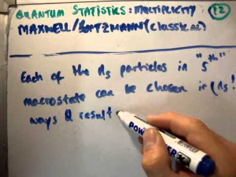 Quantum Statistics 12 : Maxwell Boltzmann Multiplicity Function - YouTube