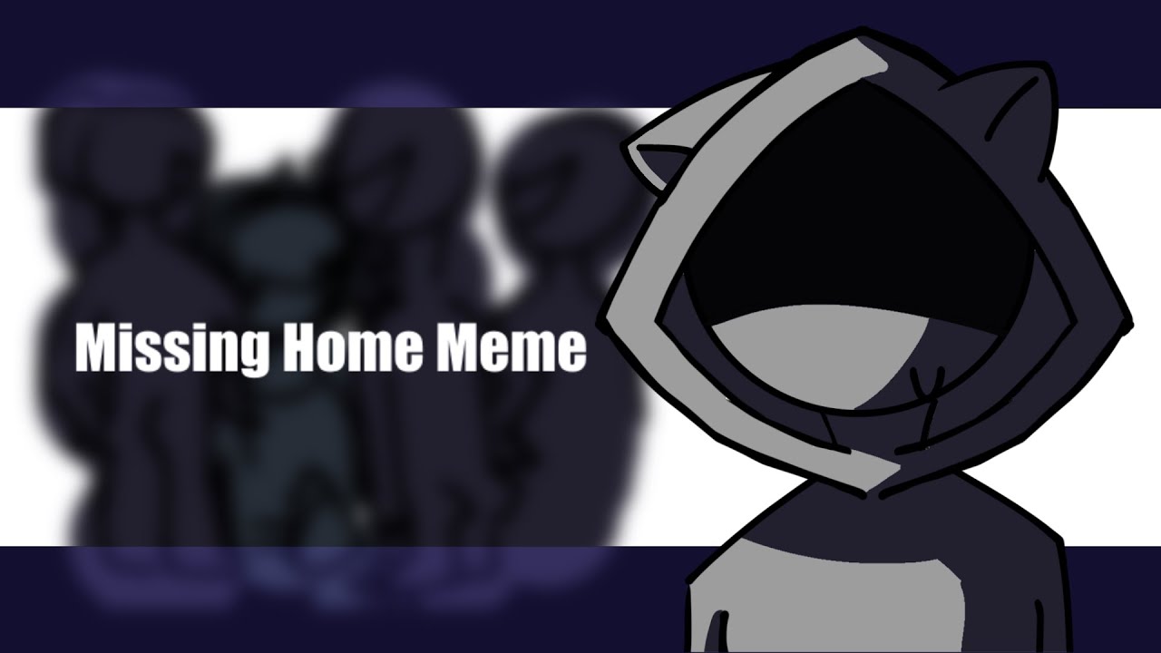Missing Home Meme || Oc backstory - YouTube