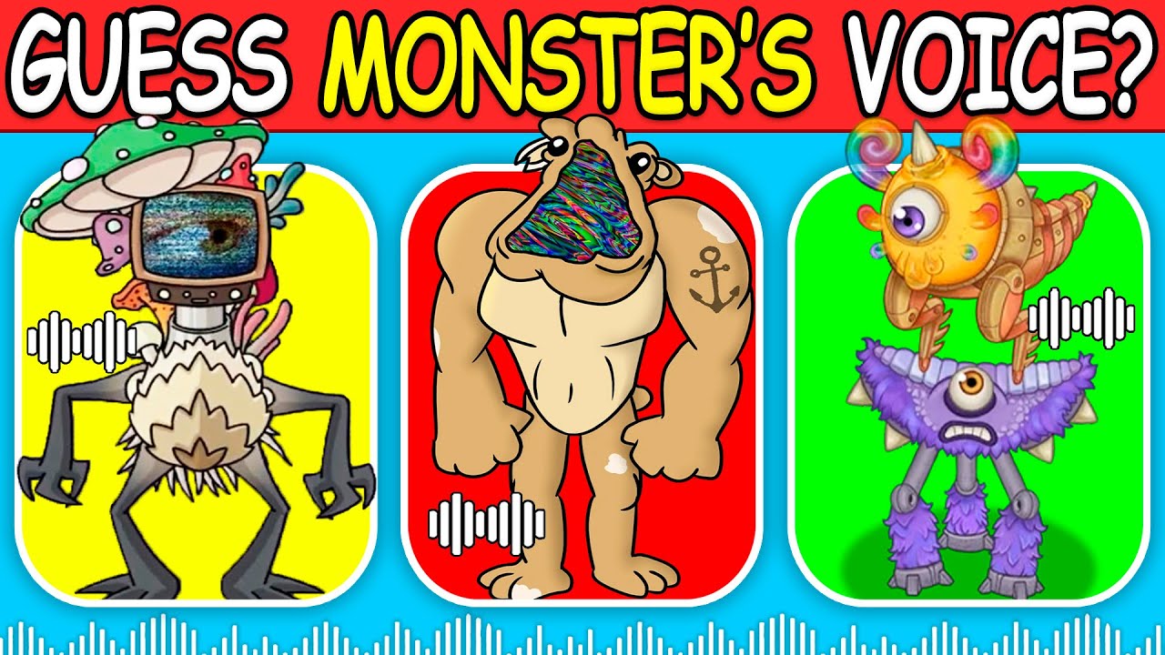 GUESS the MONSTER'S VOICE / MY SINGING MONSTERS / Sporatic, Feegrro ...