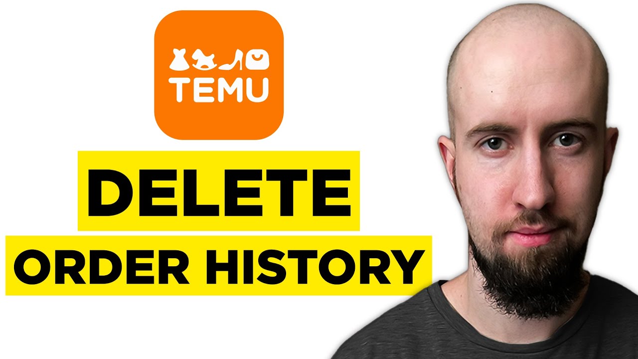 How To Delete Temu Order History (2026) - Full Guide! - YouTube