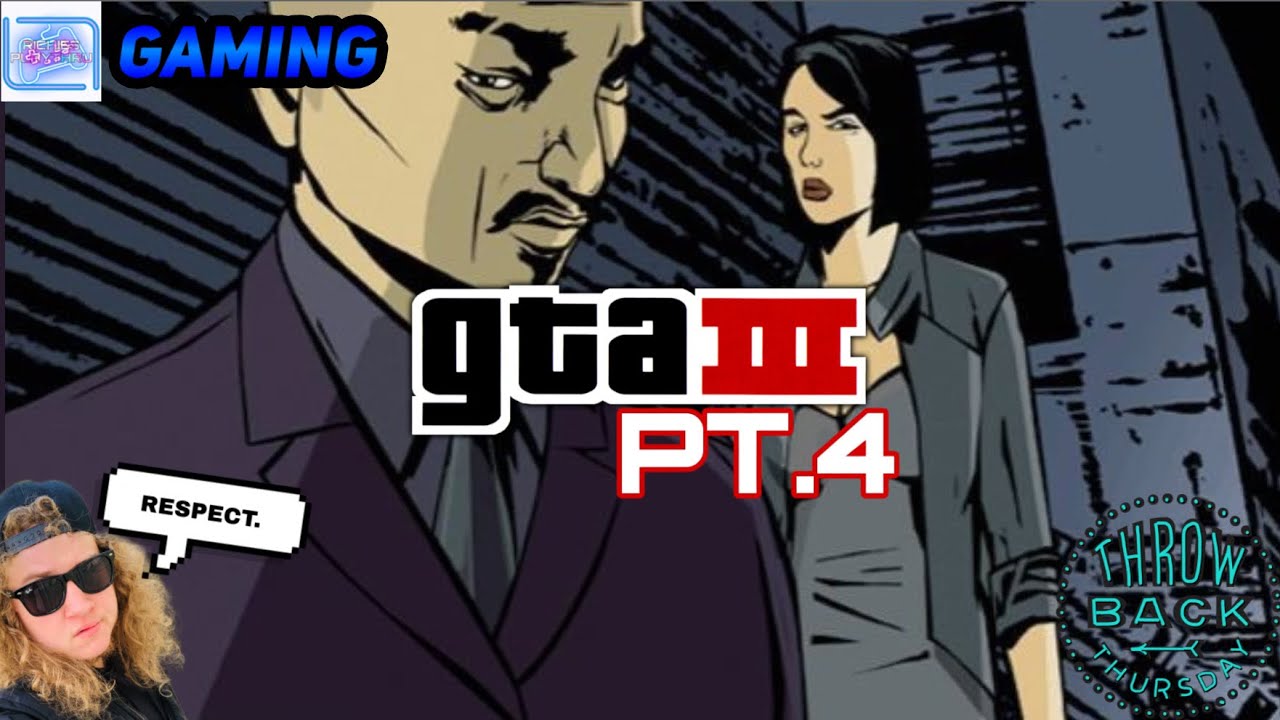 Earning The Yakuza's Respect - Grand Theft Auto III - PT:4 | GTA3 ...