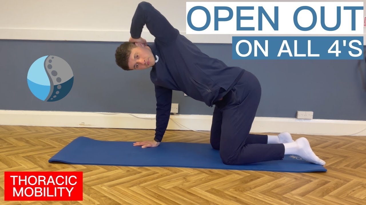 87. Open Out (on all fours) - Thoracic Spine Mobility Exercise - YouTube