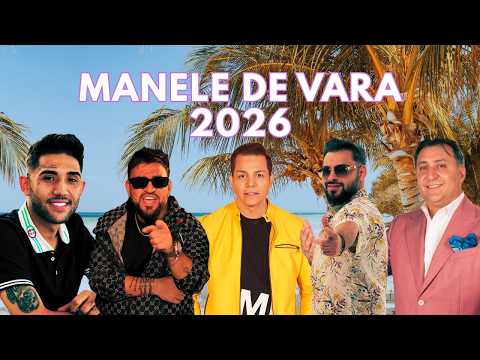 Manele 2026 | Vara manelelor 2026 | Colaj 2026