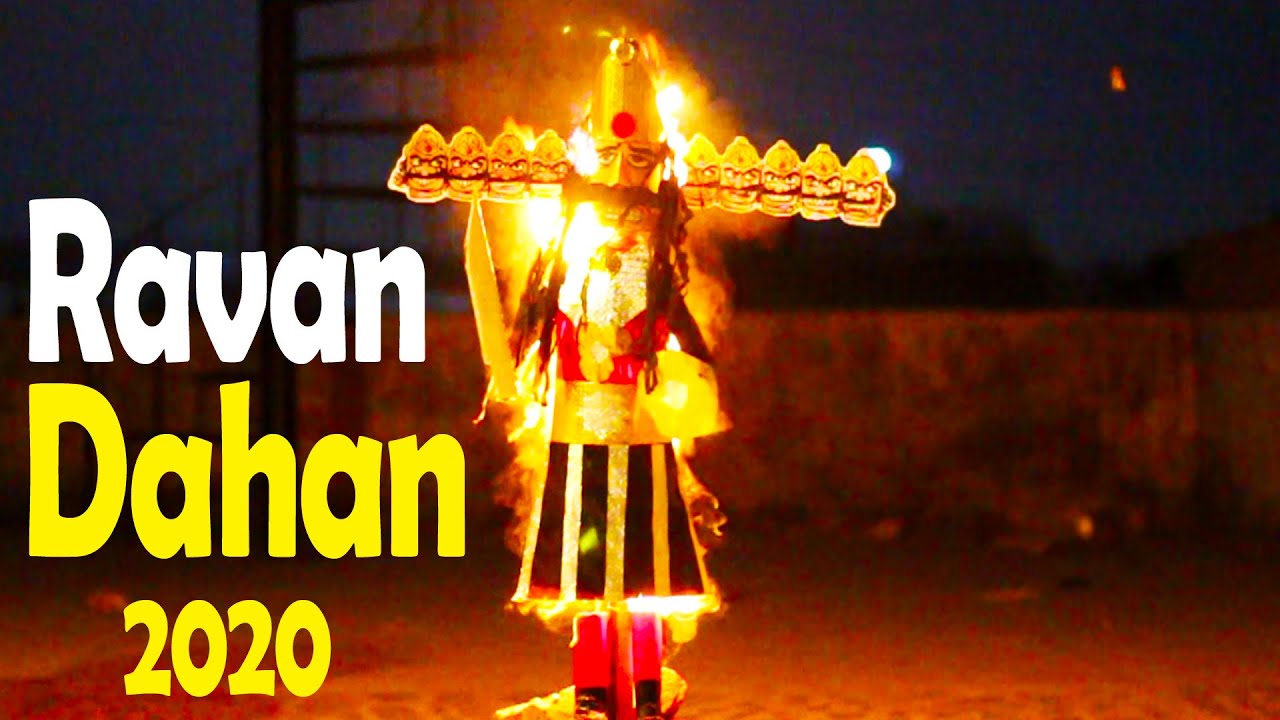 Ravan Dahan 2020 | Dussehra Ravan Dahan - YouTube