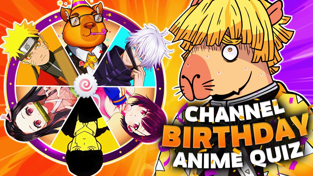 1 YEAR OF THE CHANNEL 🥳🎂 ANIME RANDOM QUIZ 🍥🎉 Ultimate challenge 🎁 ...