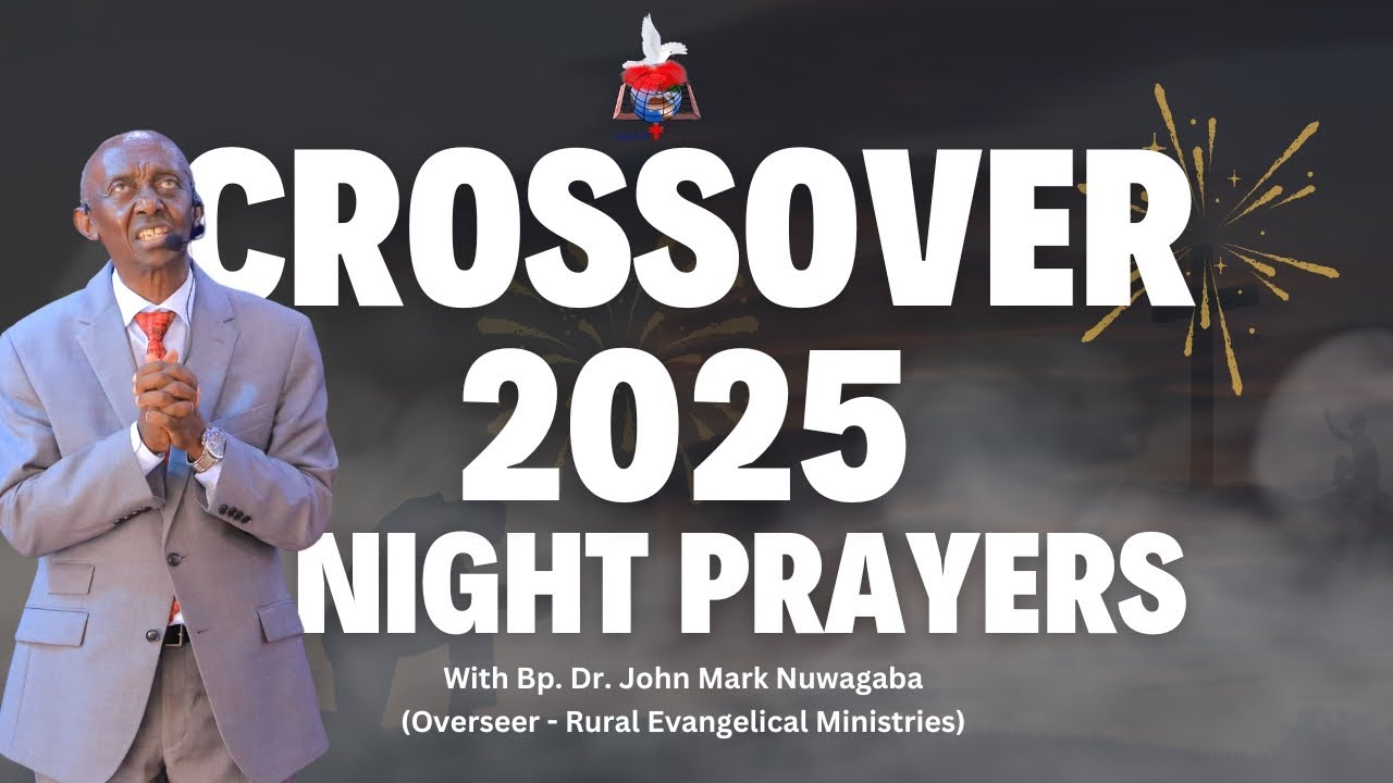 2025 Crossover Night Prayers - YouTube