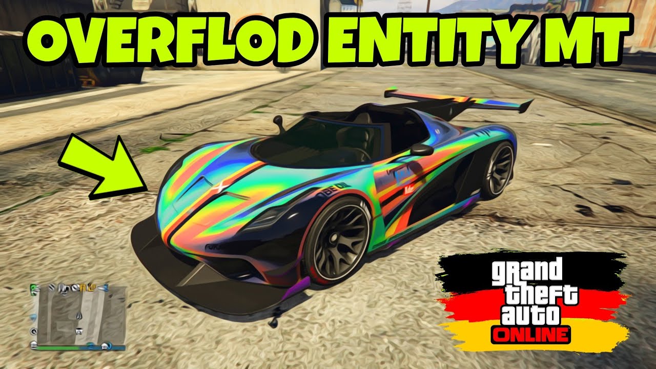 DER NEUE OVERFLOD ENTITY MT IN GTA 5 ONLINE (VOLLES TUNING) - YouTube