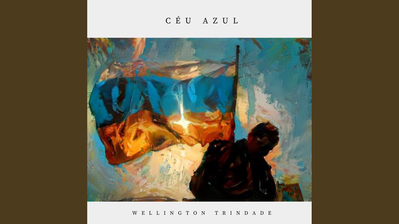 Céu Azul - YouTube