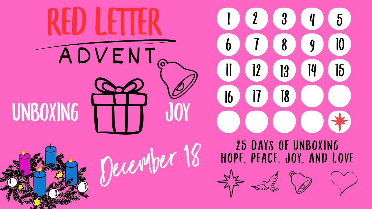 Red Letter Advent - Day 18 - JOY Delivered - YouTube
