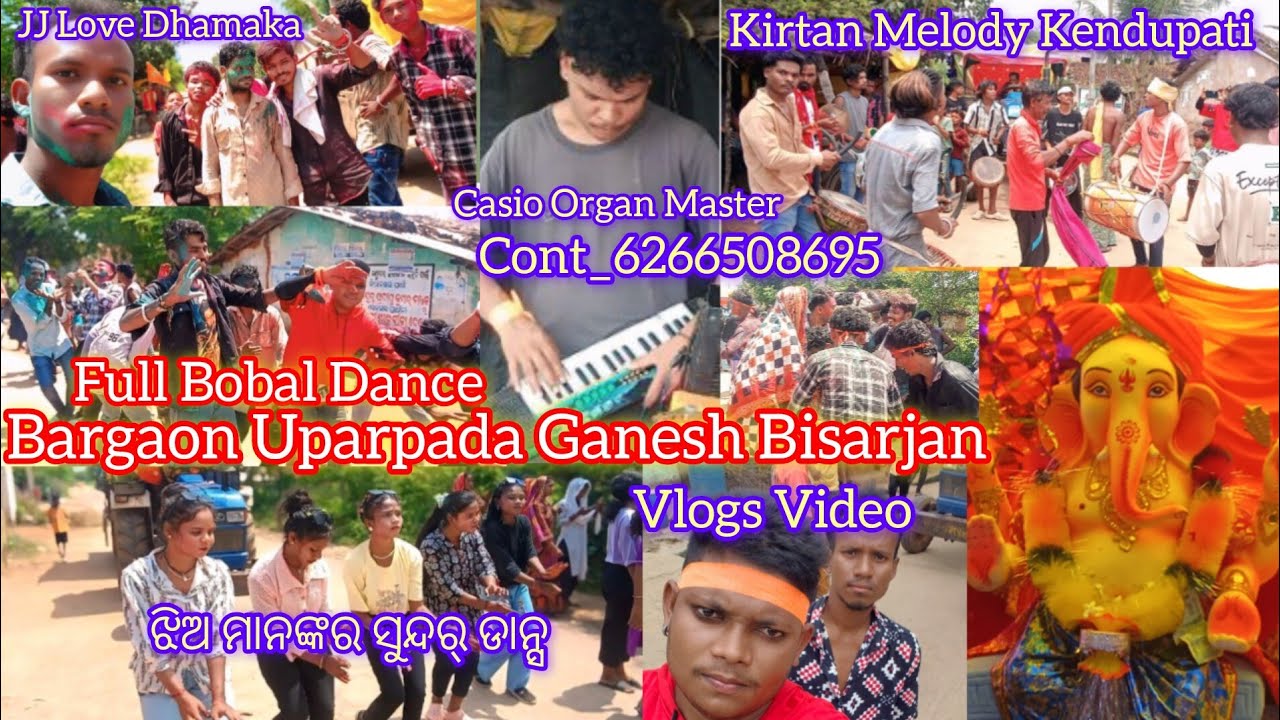 Bargaon Upar Pada|Ganesh Bisarjan Baja Dance Vlogs Video| Kirtan Melody Kendupati - YouTube