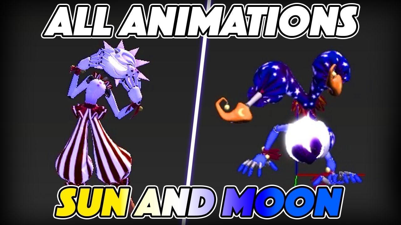 SUN AND MOON ALL ANIMATIONS - Five Nights At Freddy's Security Breach ...