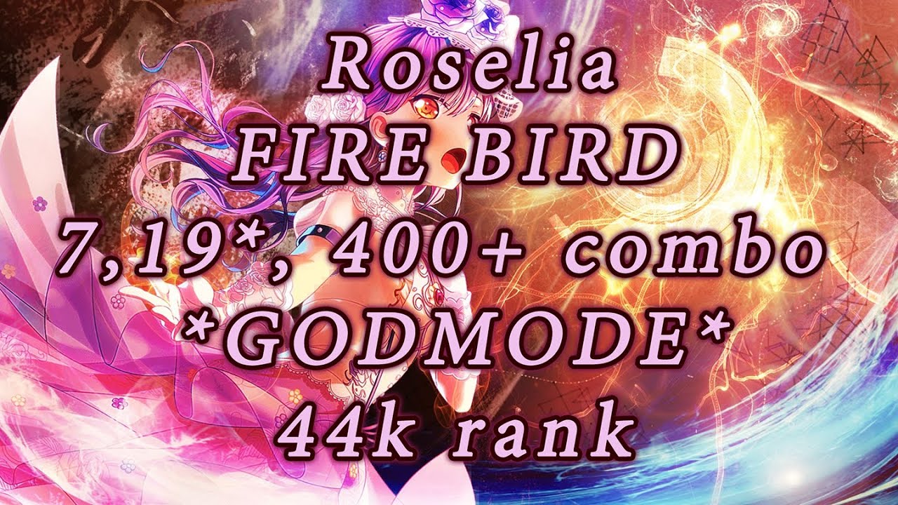 [Osu] Roselia - FIRE BIRD 7,19* | 400+ COMBO | *GODMODE* - YouTube