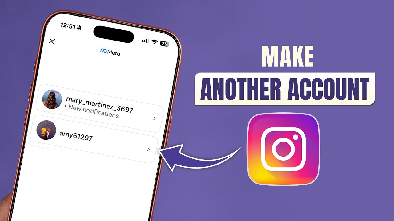 How To Make A Another Instagram Account