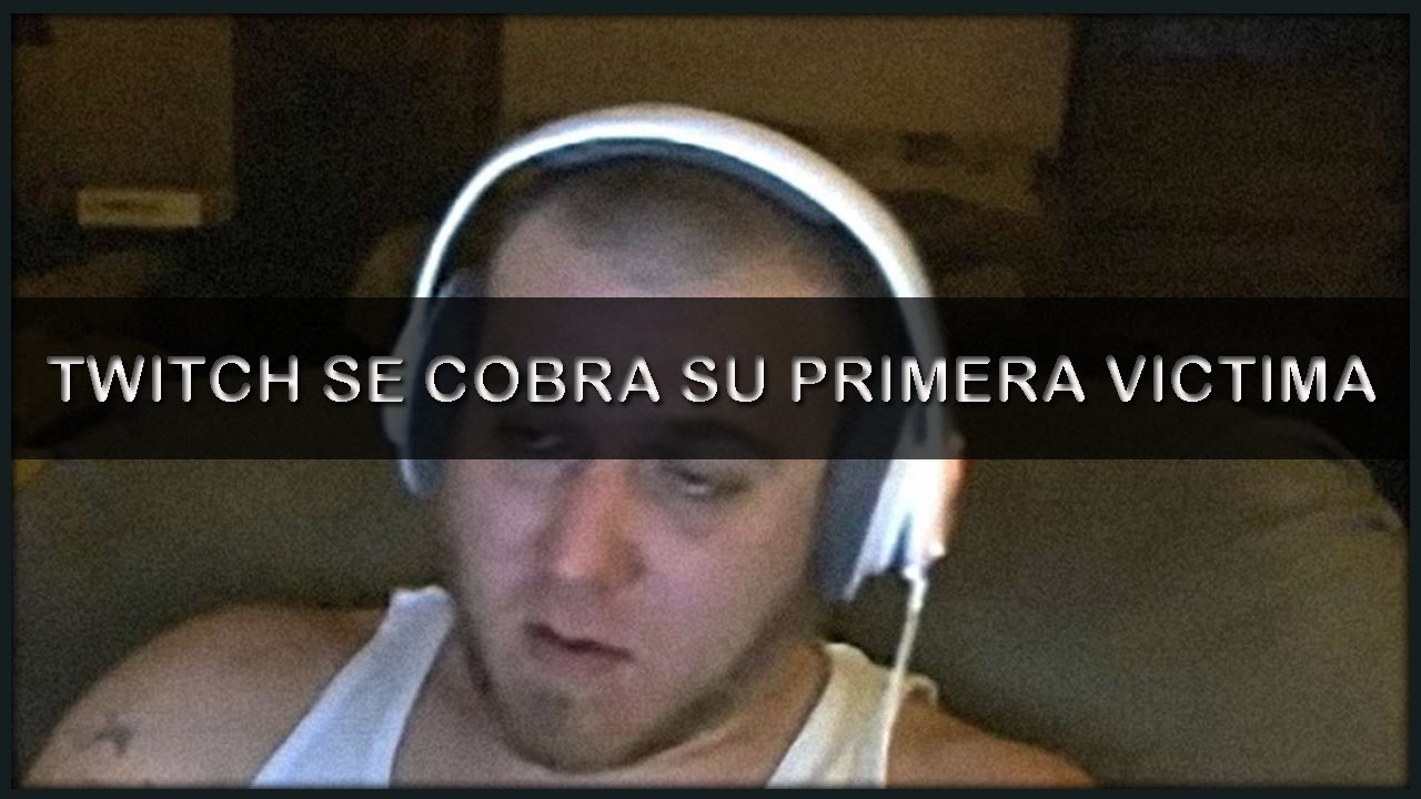 TWITCH SE COBRA SU PRIMERA VICTIMA FATAL - BRIAN VIGNEAULT - YouTube