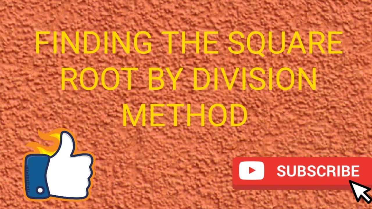 FINDING THE SQUARE ROOT BY DIVISION METHOD PART 1 YouTube finding-the-square-root-by-division-method-part-1-youtube