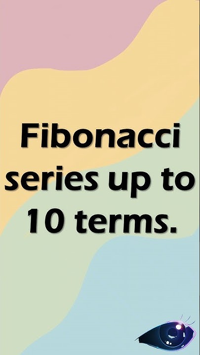 Display Fibonacci series up to 10 terms. - YouTube