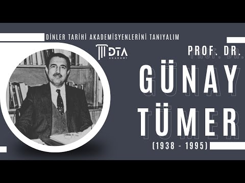 Dinler Tarihi Akademisyenlerini Tanıyalım | Prof. Dr. Günay TÜMER
