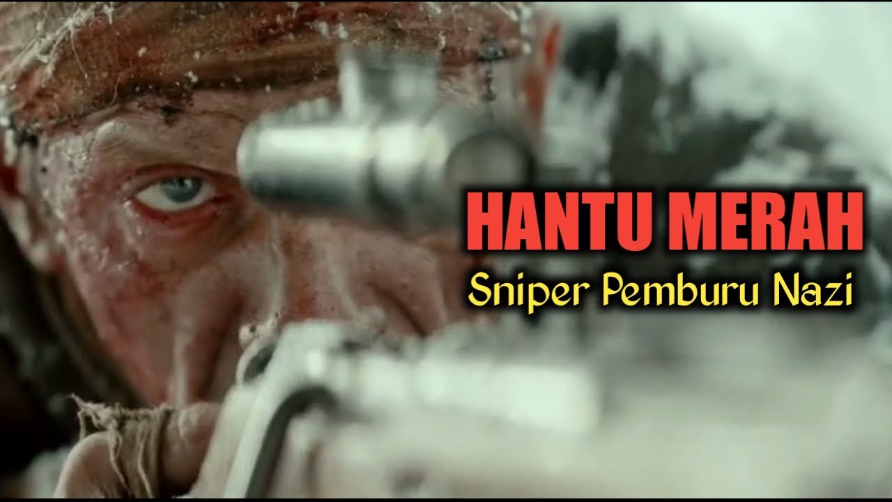 Kisah "SI HANTU MERAH" Sniper Rusia Pemburu Tentara Jerman - YouTube