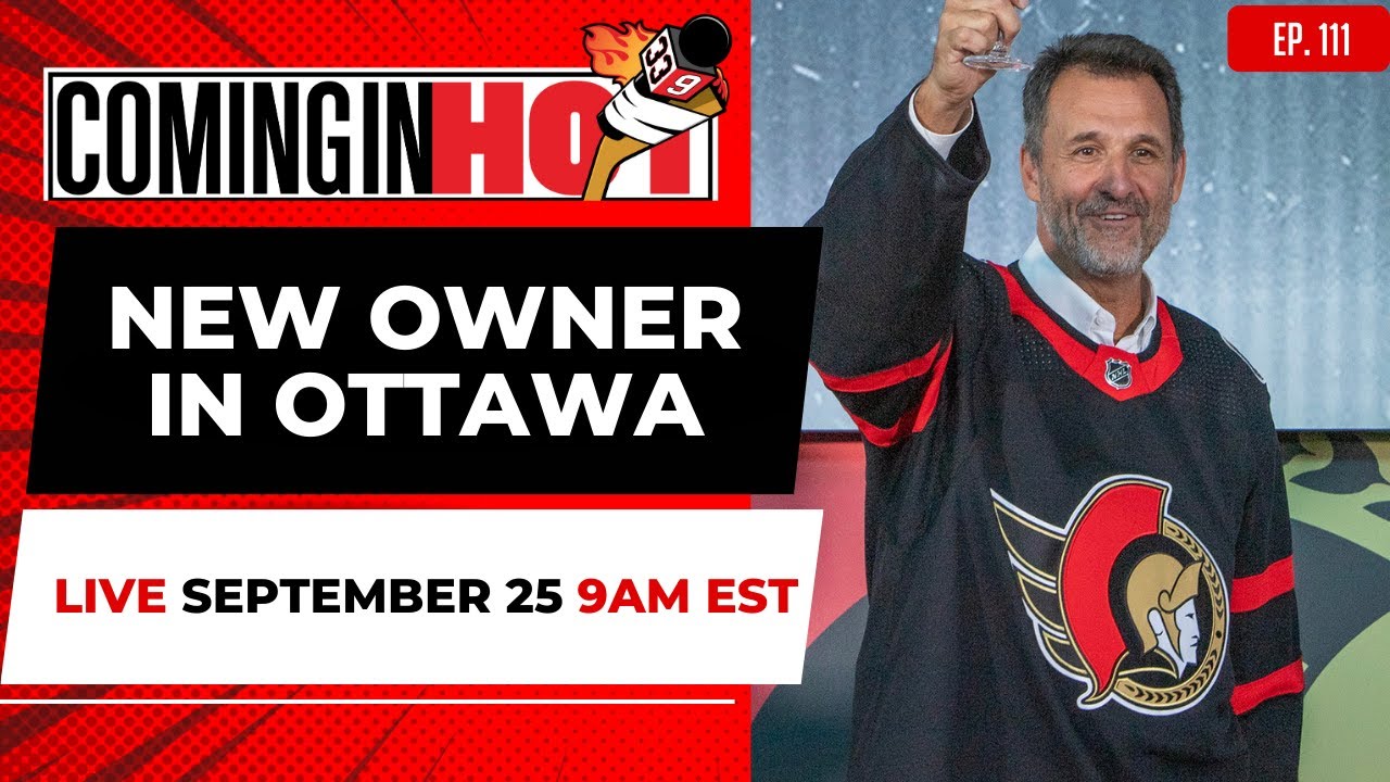 New Owner In Ottawa | Coming in Hot LIVE - September 25 - YouTube