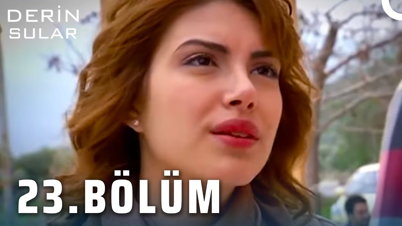 Derin Sular 22. Bölüm - YouTube