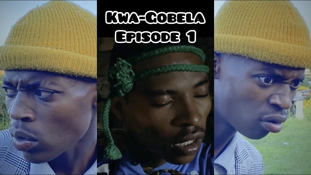 Kwa Gobela - Episode 1 - YouTube