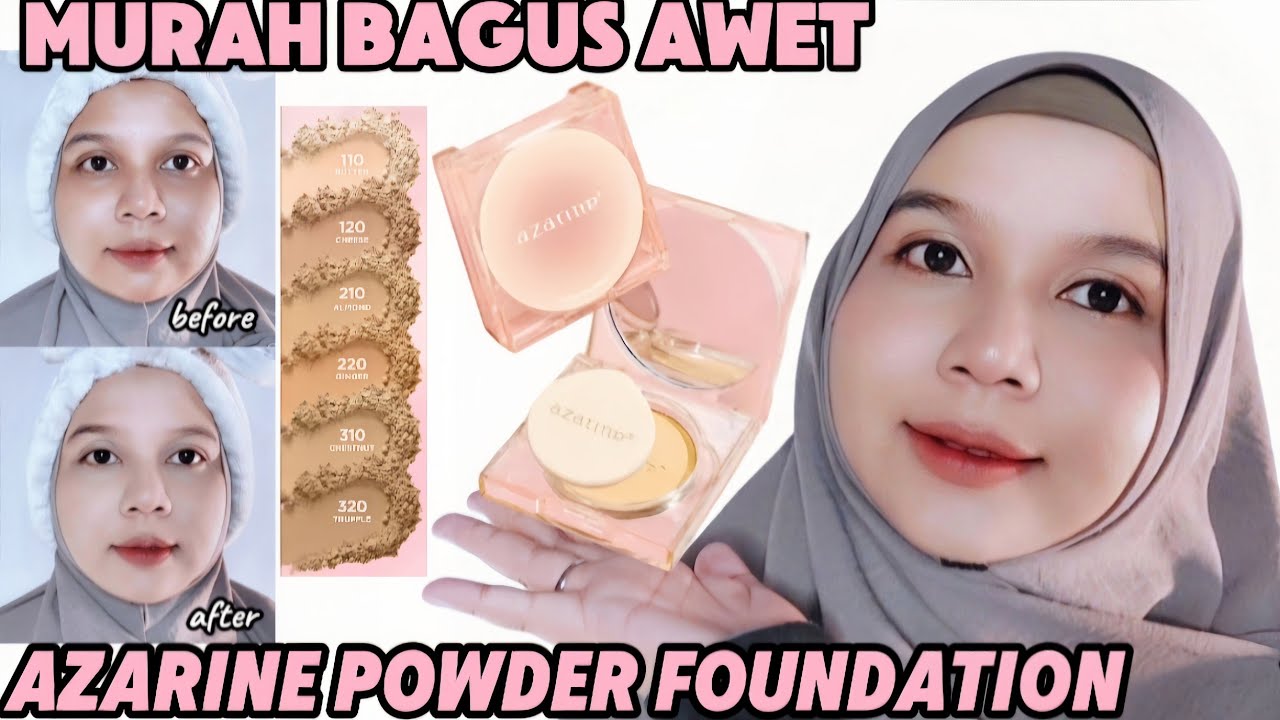 AKHIRNYA AZARINE PUNYA BEDAK!! AZARINE POWDER FOUNDATION REVIEW - YouTube