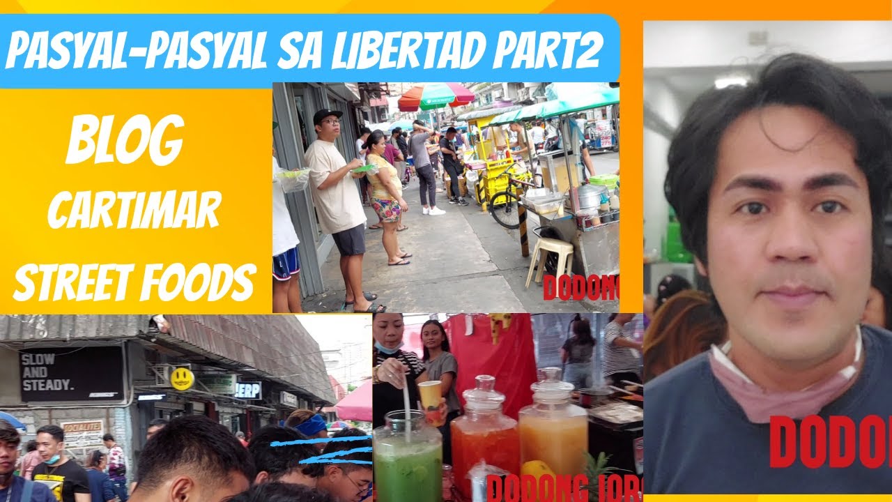 Street Foods/Bazaar: Pasyal-pasyal sa Libertad Philippines. Part 2 ...