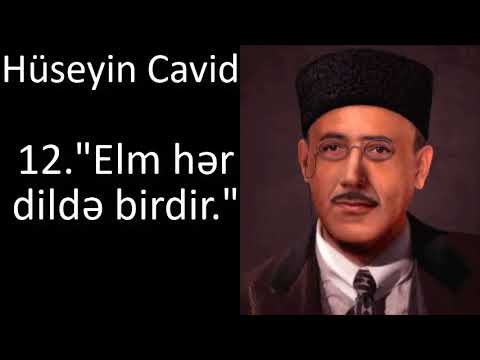 Hüseyn Cavid-tarixə düşən 20 fikri