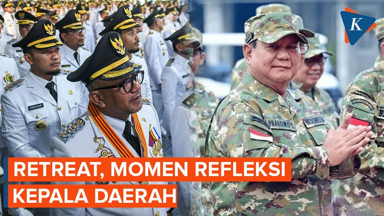 Apa Itu Retret yang Akan Dilakukan Kepala Daerah? - YouTube