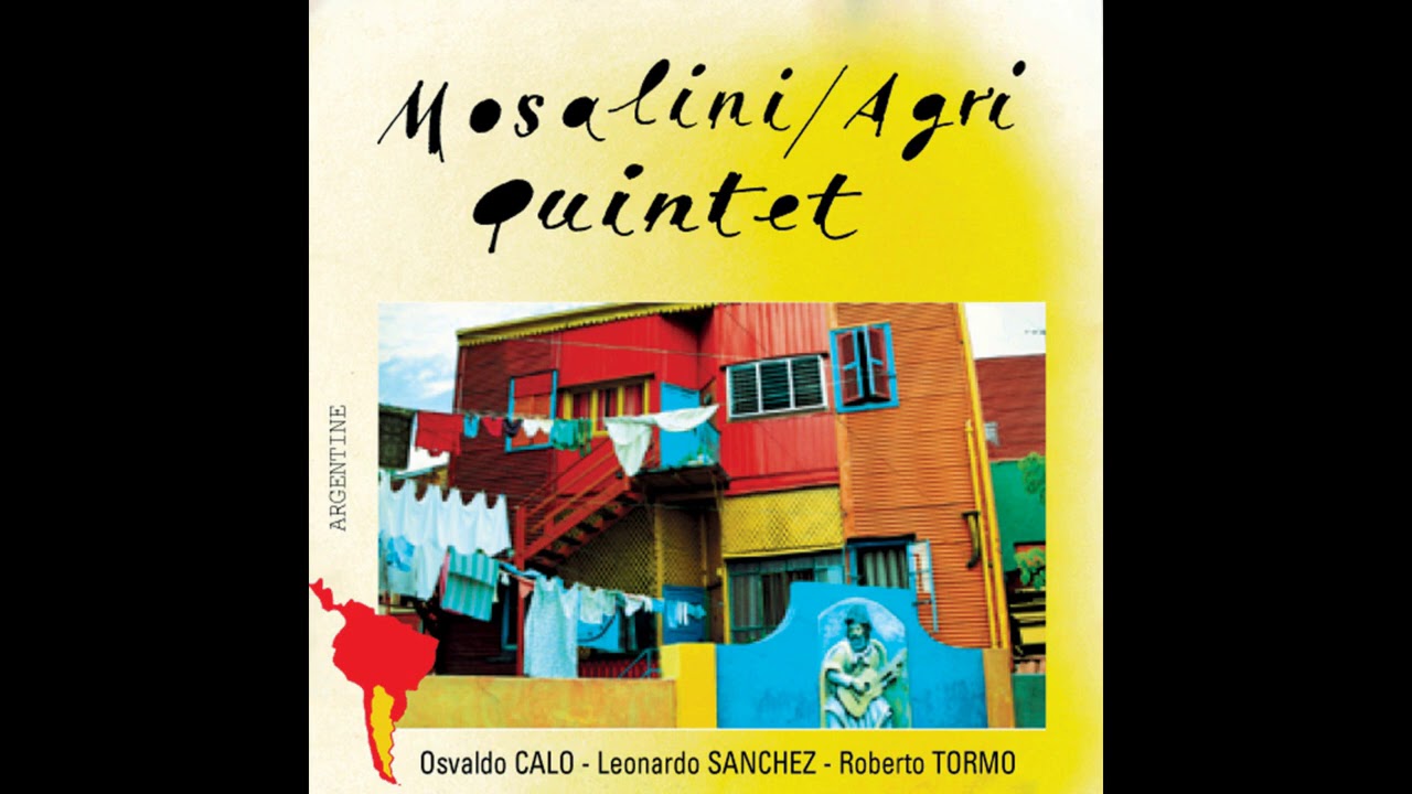 Mosalini/Agri Quintet - Muerte de Juan Tango - YouTube