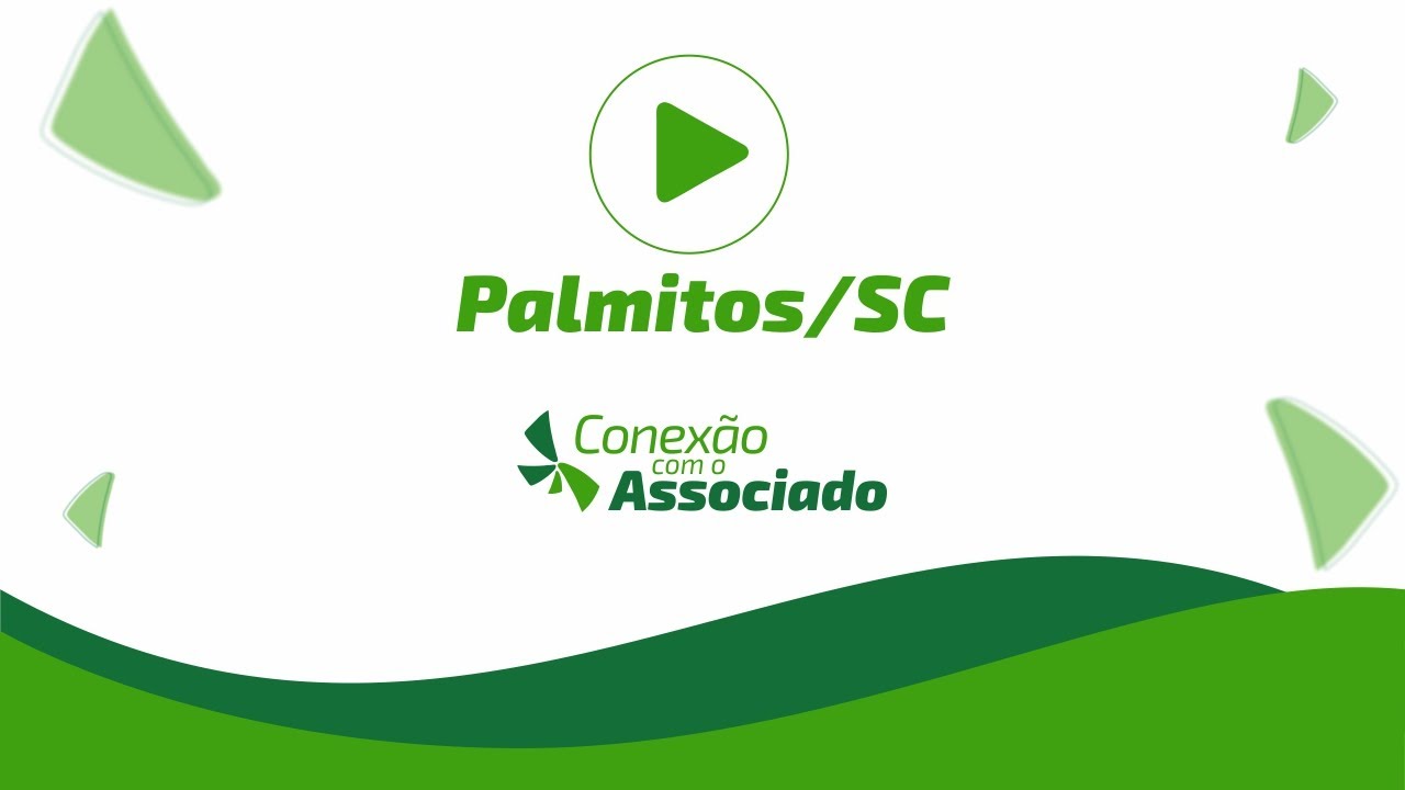 Palmitos/SC | Conexão com o Associado - YouTube