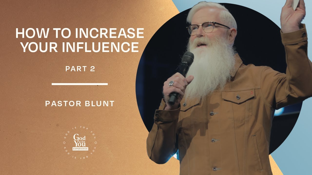 How To Increase Your Influence #2 - God Is For You Experience - YouTube
