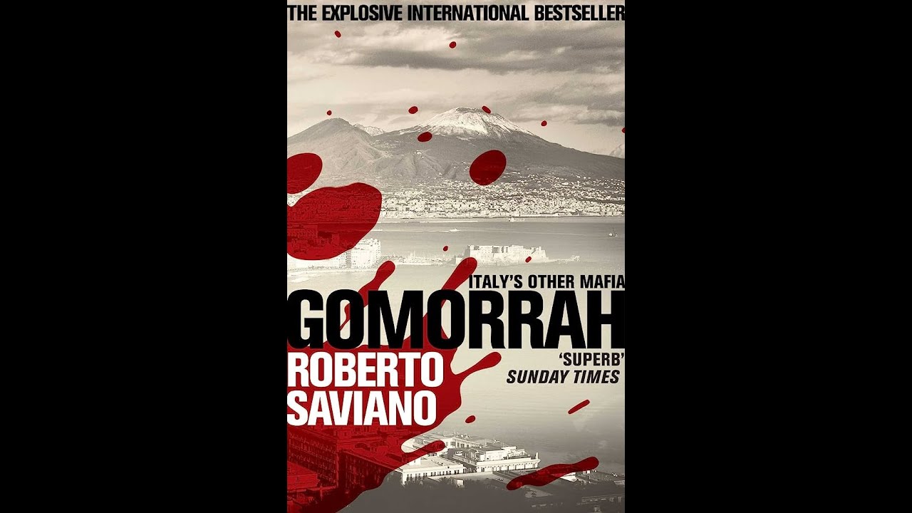 Plot summary, “Gomorrah” by Roberto Saviano in 6 Minutes - Book Review ...