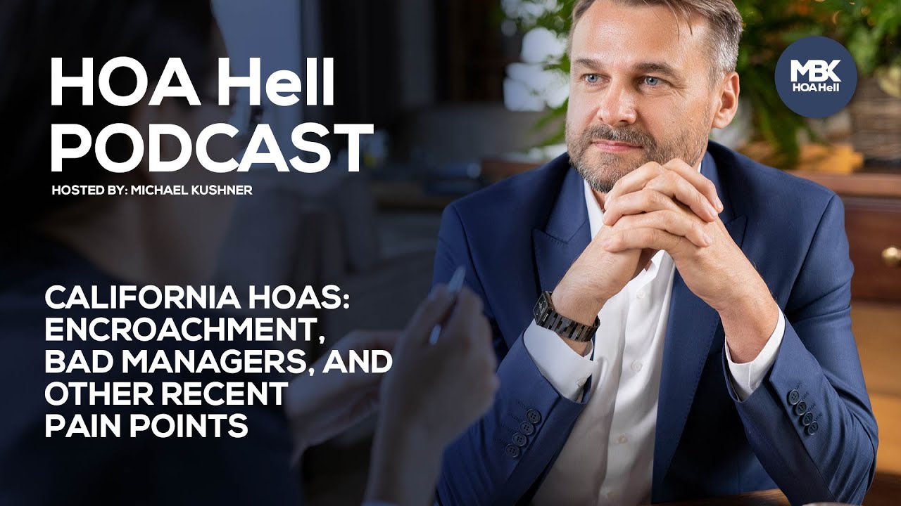 California HOA Problems: Easement Encroachment, Election Violations ...