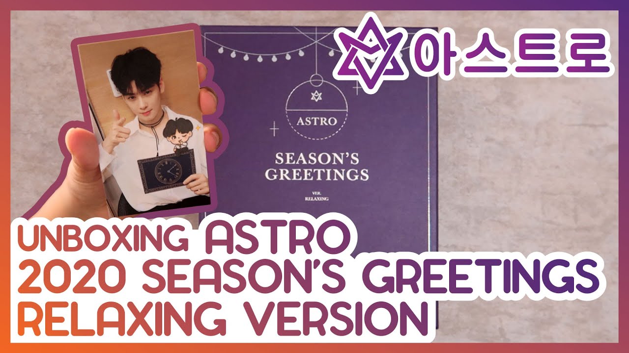 [ASTRO] 2020 SEASON'S GREETINGS - RELAXING VERSION | 아스트로 2020 시즌그리팅 ...
