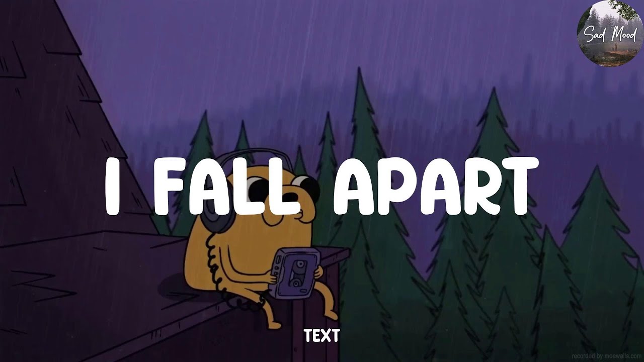 Playlist || Post Malone - I Fall Apart (Lyrics) || Sad Mood - YouTube