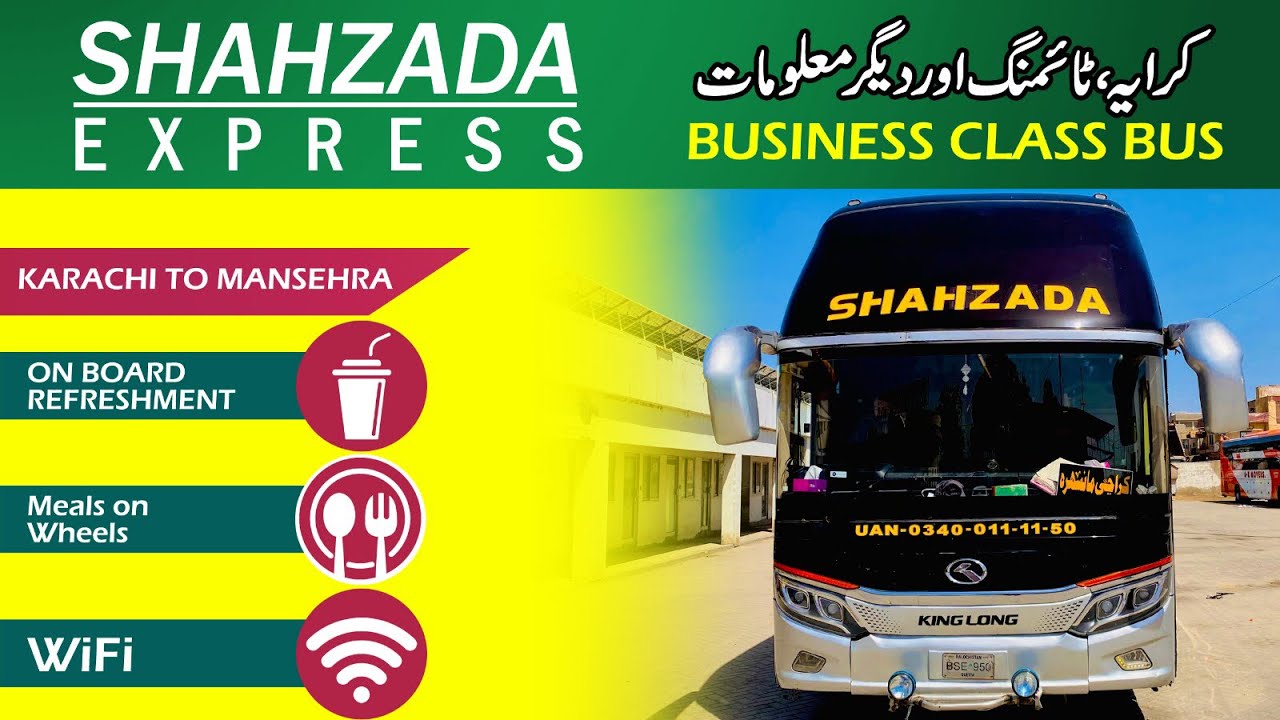 Shahzada Express Kinglong Business Class Bus | Karachi to Mansehra # ...