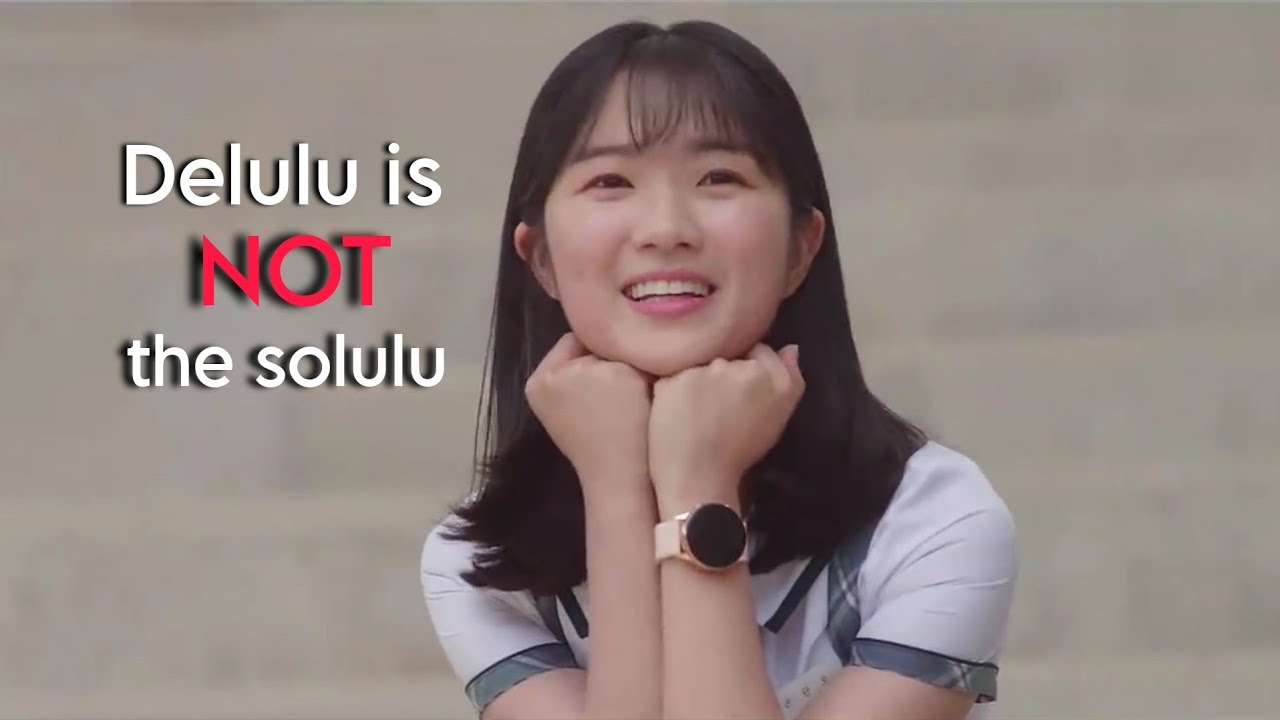k-drama proving delulu is not the solulu - YouTube