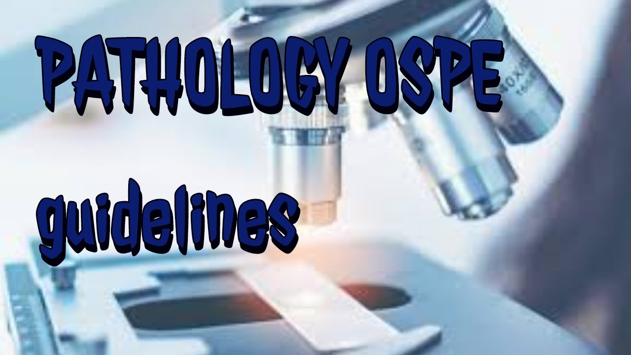 PATHOLOGY OSPE part 3 complete topics with scenarios guidelines, LUNGS, Kidneys, GIT and Liver ...