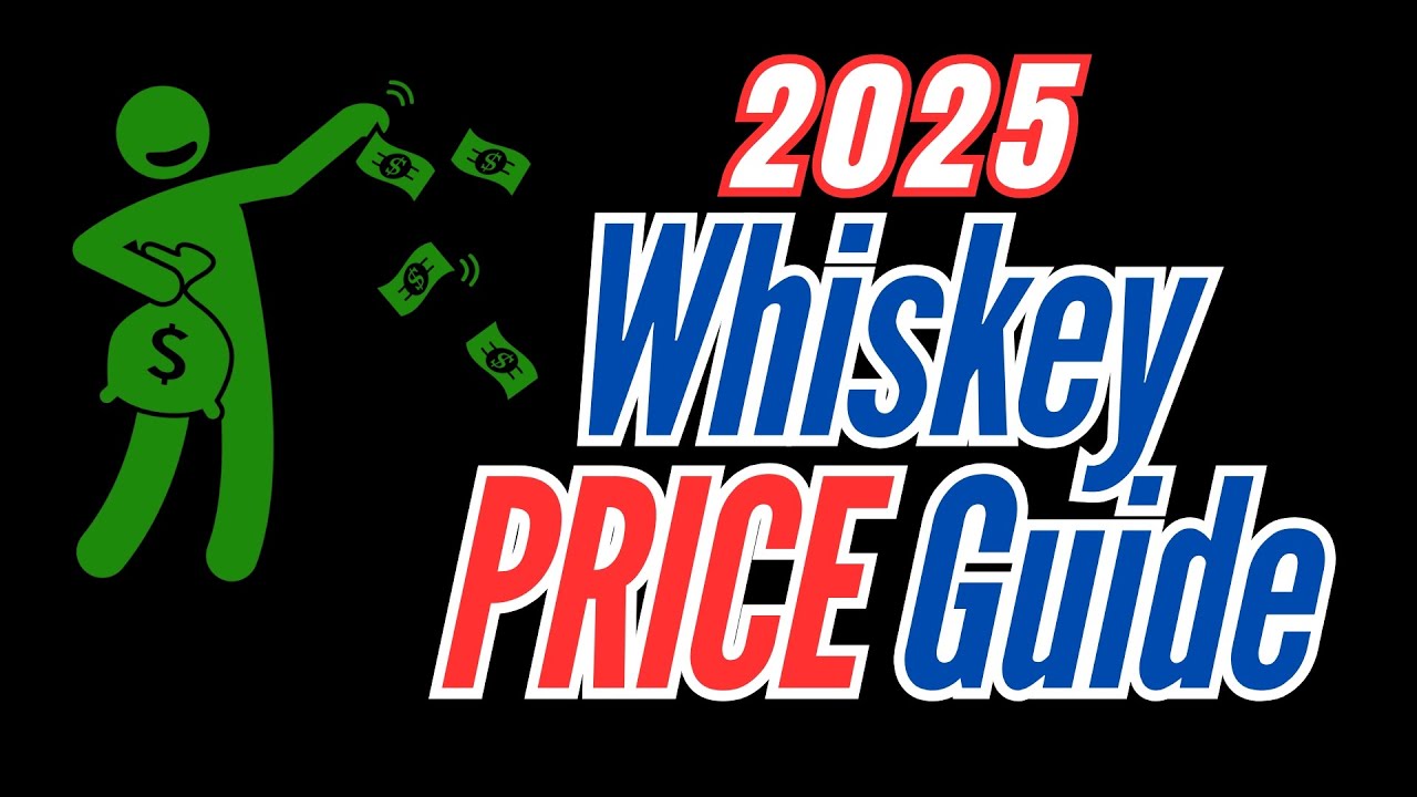 2025 Whiskey Price Guide: What You Should Be Paying! | That Bourbon ...