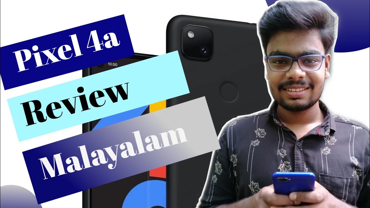 Pixel 4a review in malayalam||Beast of a camera ||Expected price||Tech talks with arjun|| - YouTube