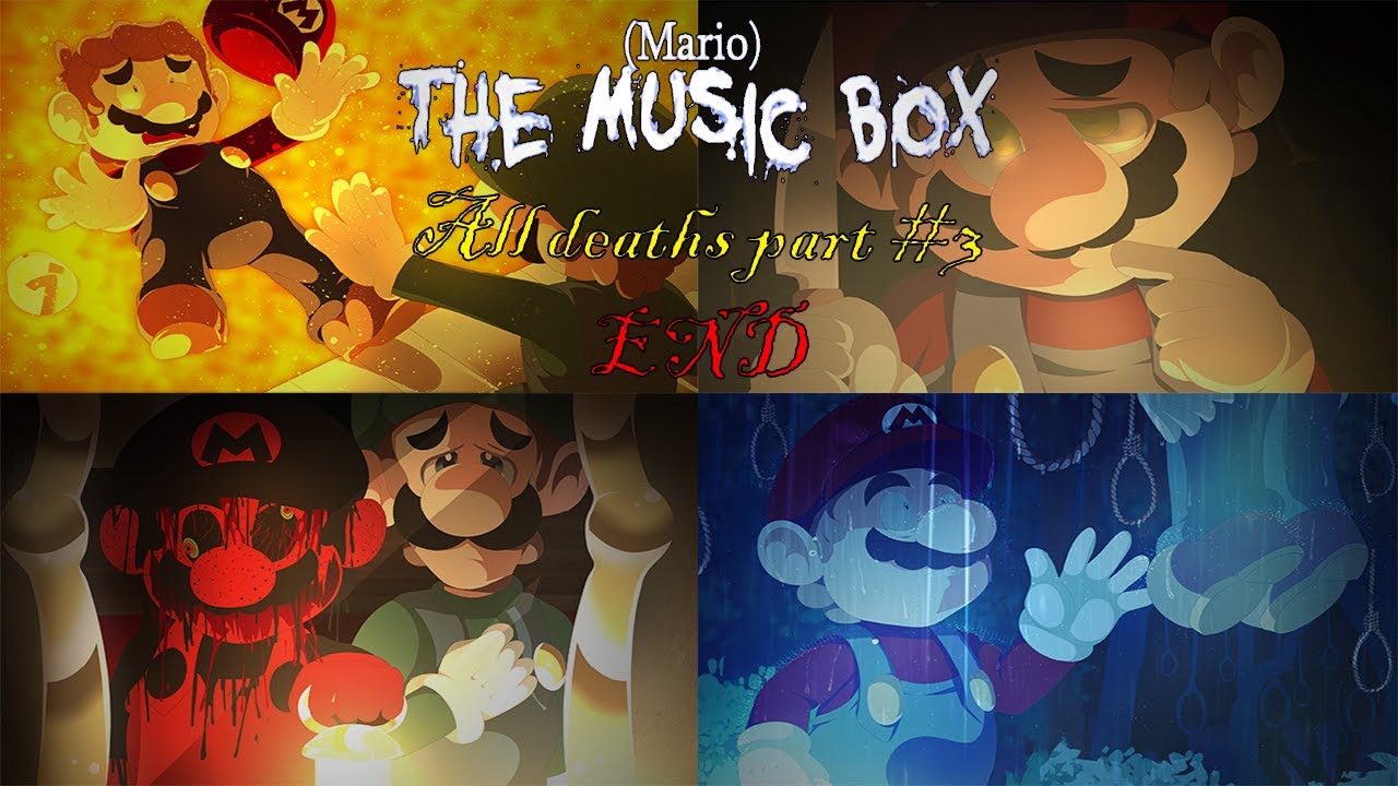 (MARIO) THE MUSIC BOX - All Deaths Part #3 [END] - YouTube