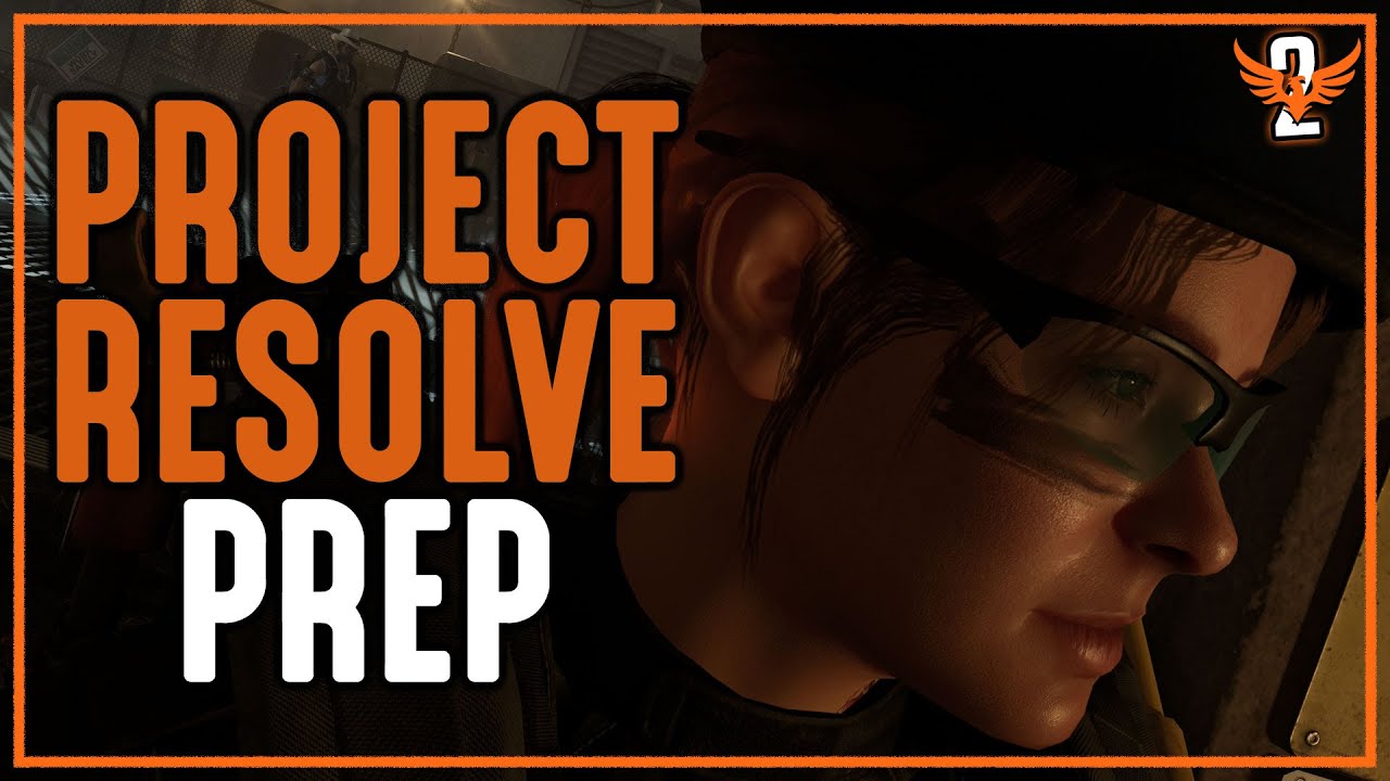 The Division 2 🔴 Project Resolve Update Tomorrow | Prep Stream - YouTube