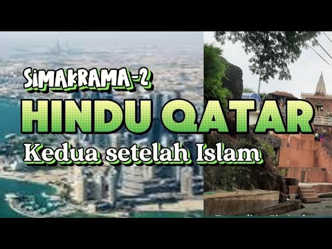 HINDU QATAR JASIRAH ARAB DAMAI WALAU ISLAM SEBAGAI AGAMA RESMI