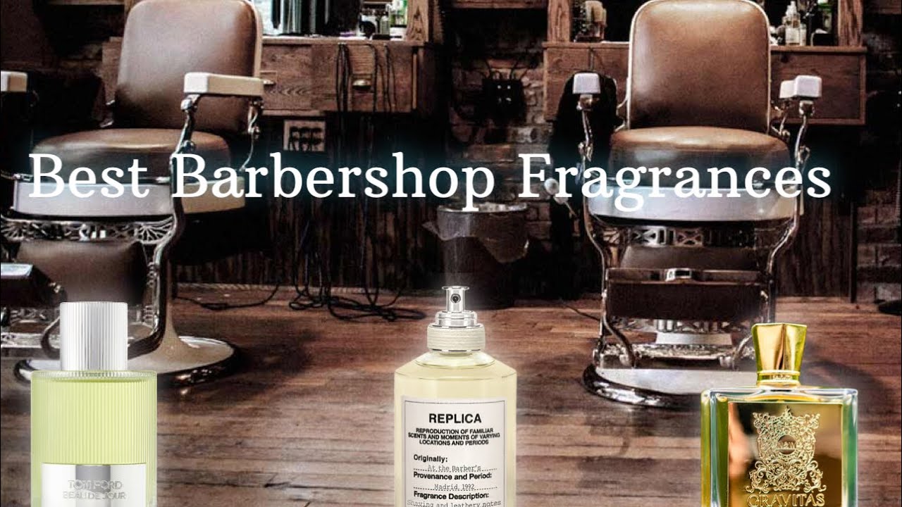 Top 10 Barbershop Fragrances - YouTube