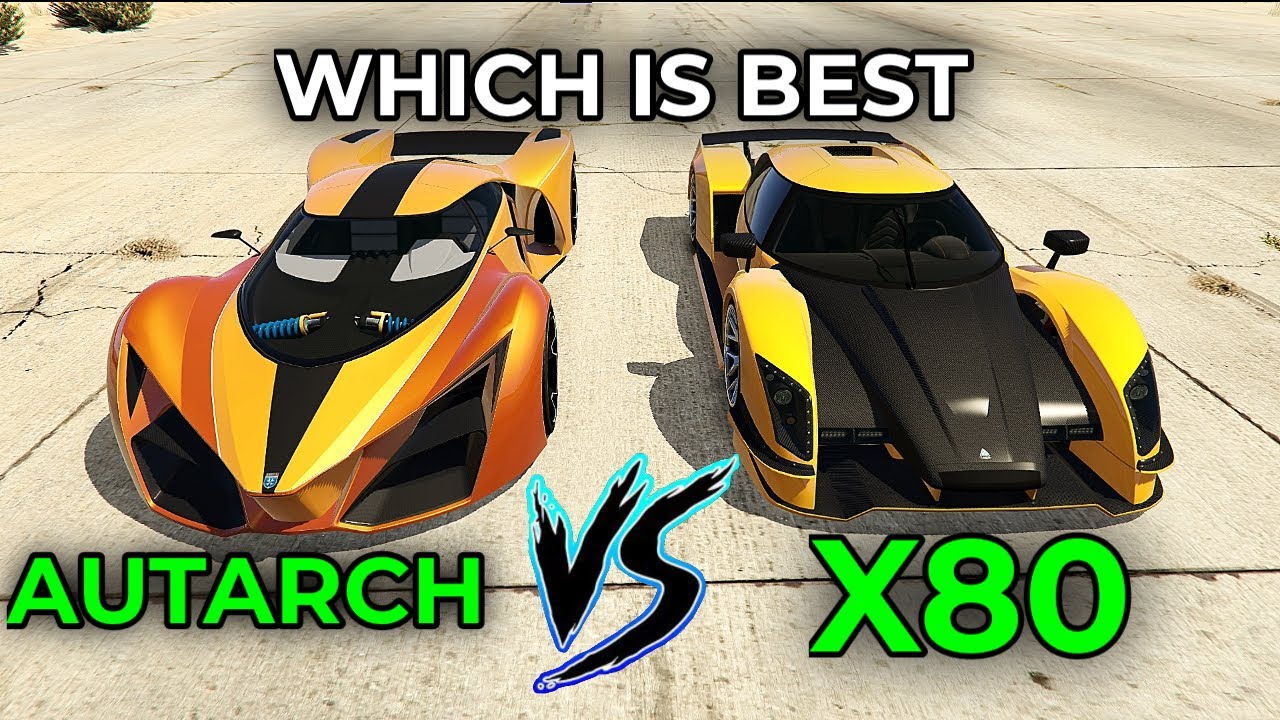 GTA 5 ONLINE NEW AUTARCH VS X80 - WHICH IS BEST CAR? - YouTube