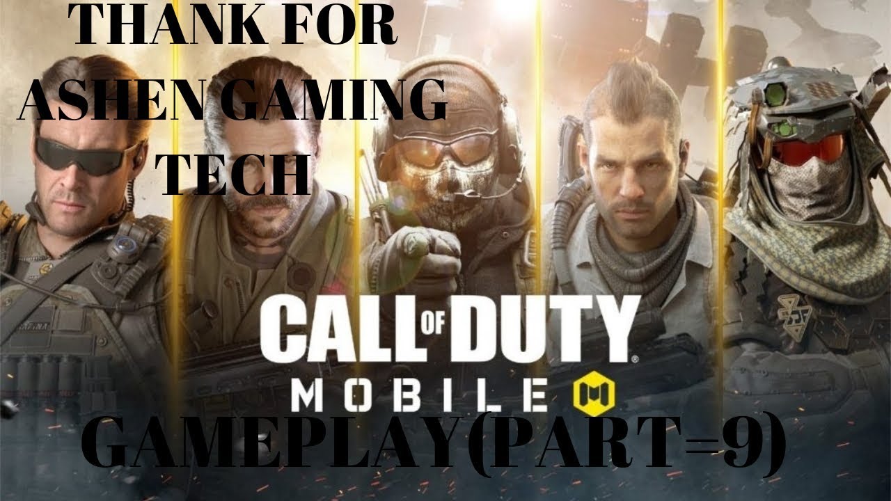 CODM Gameply (part=9) INTRO CREATING BY ASHEN GAMING TECH - YouTube