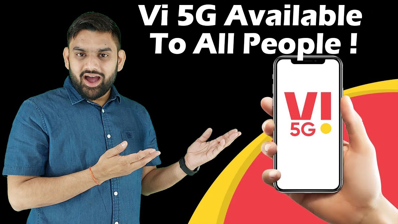 Vi 5G Roll Out in India Cities | Vi 5G Publicly Available in This ...